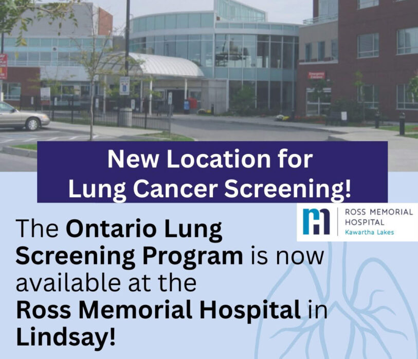 Ontario Lung Screening Program Now Available At Ross Memorial Hospital ...